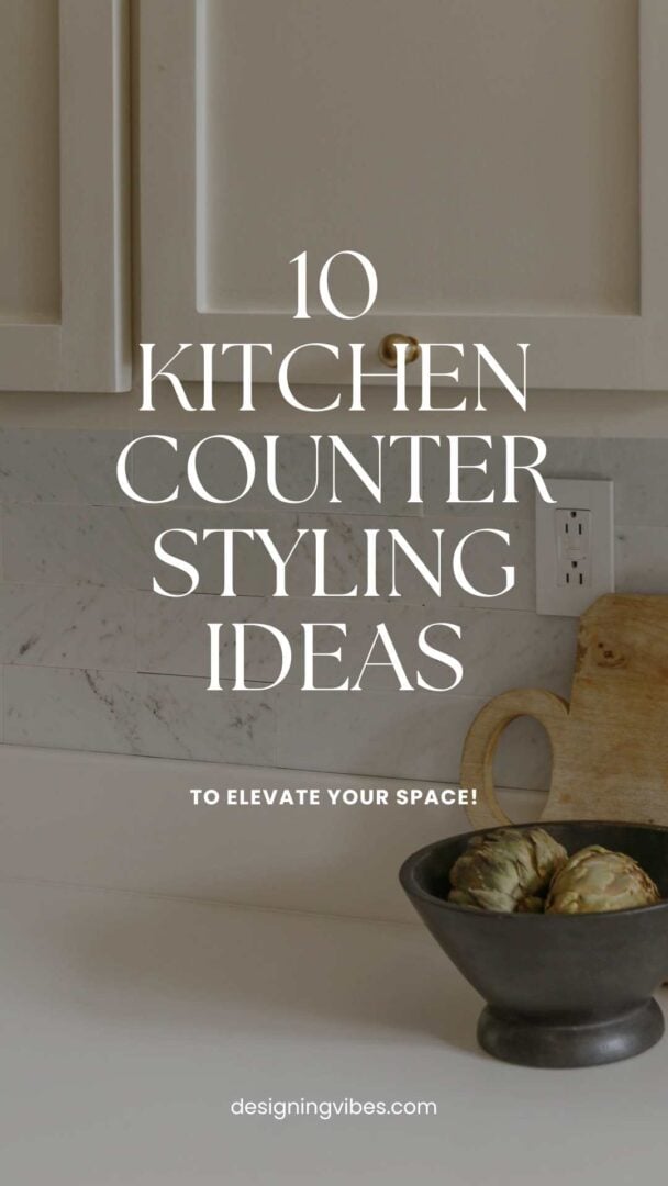 10 Kitchen Counter Decor Ideas to Level Up Your Space